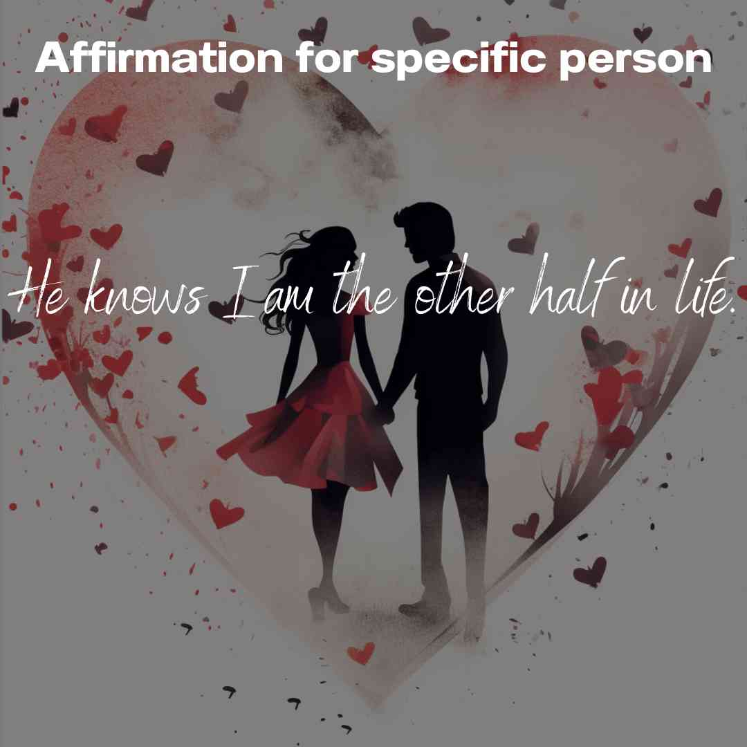 Affirmation Writing Examples for Specific Person 10 Secrets